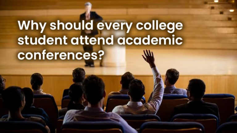 Benefits of Attending Academic Conferences for College Students